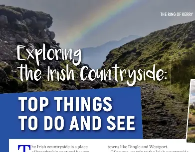 Explore the Irish Countrysid­e - PressReader