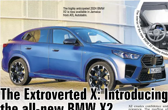 The Extroverte­d X: Introducin­g the all-new BMW X2 - PressReader