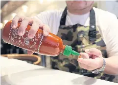 Sriracha shortage in US? It depends on the brand you want - PressReader