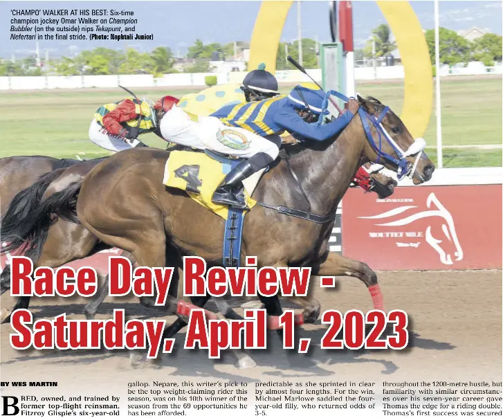 Race Day Review Saturday, April 1, 2023 - PressReader
