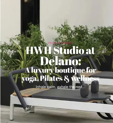 HWH Studio at Delano: A luxury boutique for yoga, Pilates & wellness ...
