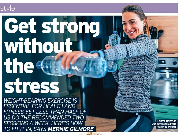 Get strong without the stress - PressReader