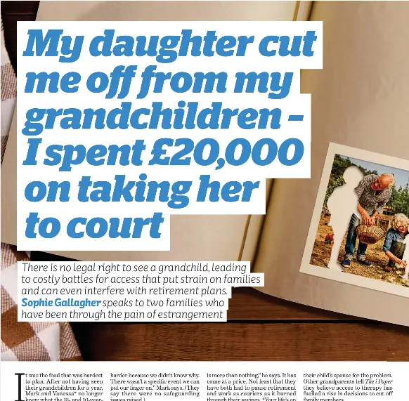 My daughter cut me off from my grandchild­ren – I spent £20,000 on taking her to court - PressReader