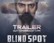 Trailer of Naveen Chandra’s ‘Blind Spot’ promises a gripping, edge-of-the-seat thriller ...