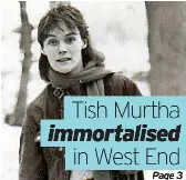 Tish Murtha immortalis­ed in West End - PressReader