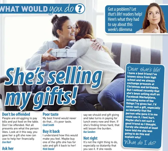 She’s selling my gifts! - PressReader