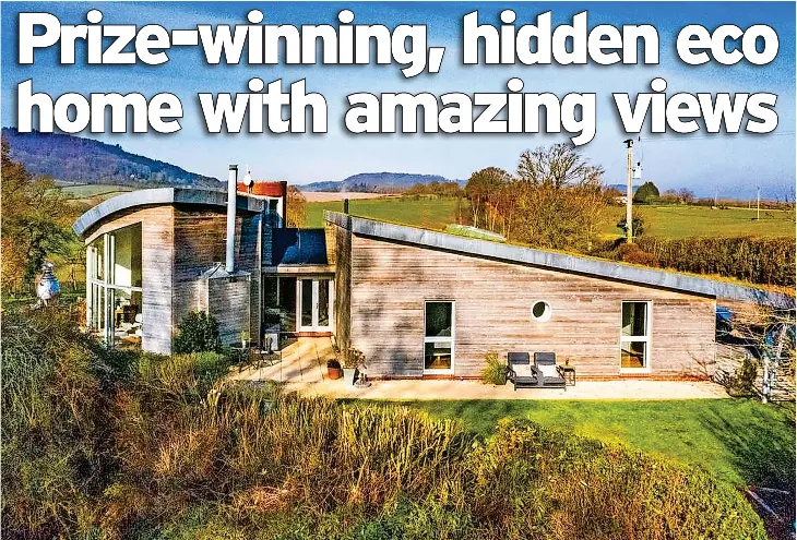 Prize-winning, hidden eco home with amazing views - PressReader