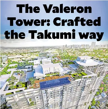 The Valeron Tower: Crafted the Takumi way - PressReader