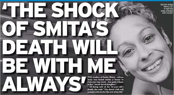 ‘THE SHOCK OF SMITA’S DEATH WILL BE WITH ME ALWAYS’ - PressReader