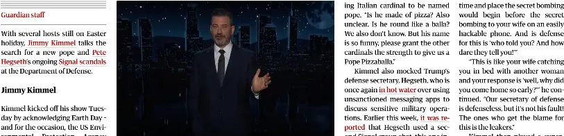 Jimmy Kimmel on Pete Hegseth: ‘ Our secretary of defense is defenseles­s’ - PressReader