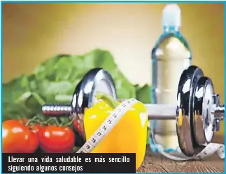 Consejos para tener una vida saludable - PressReader