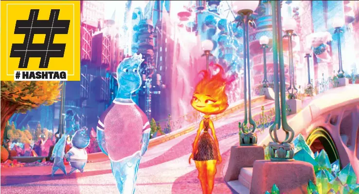Pixar lleva un paso más allá la animación con ELEMENTAL - PressReader