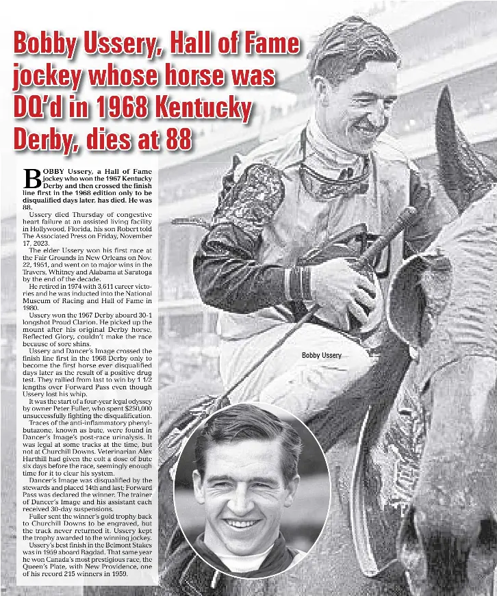 Bobby Ussery, Hall of Fame jockey whose horse was DQ’D in 1968 Kentucky ...