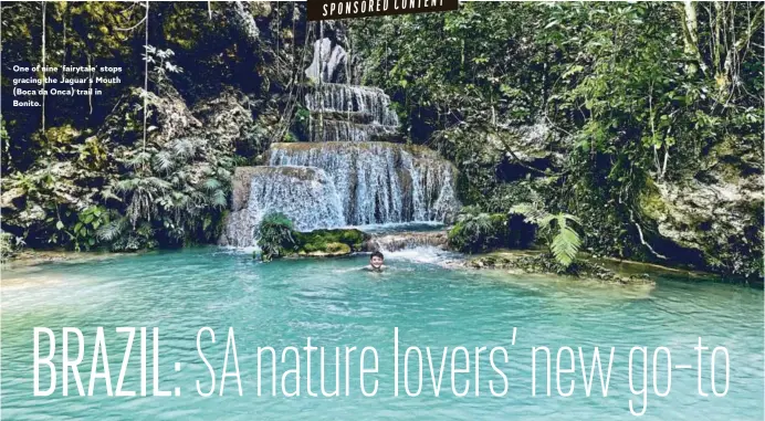 BRAZIL: SA nature lovers’ new go-to - PressReader