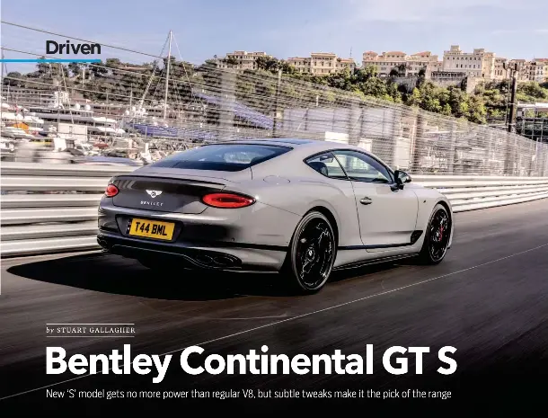 Bentley Continenta­l GT S - PressReader