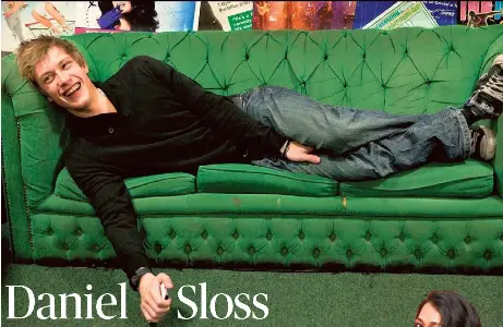 Daniel Sloss can’t stop - PressReader