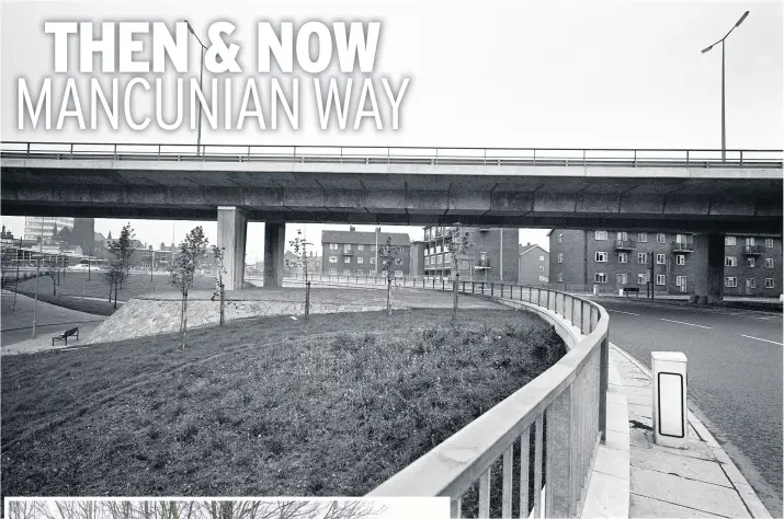 THEN & NOW MANCUNIAN WAY - PressReader