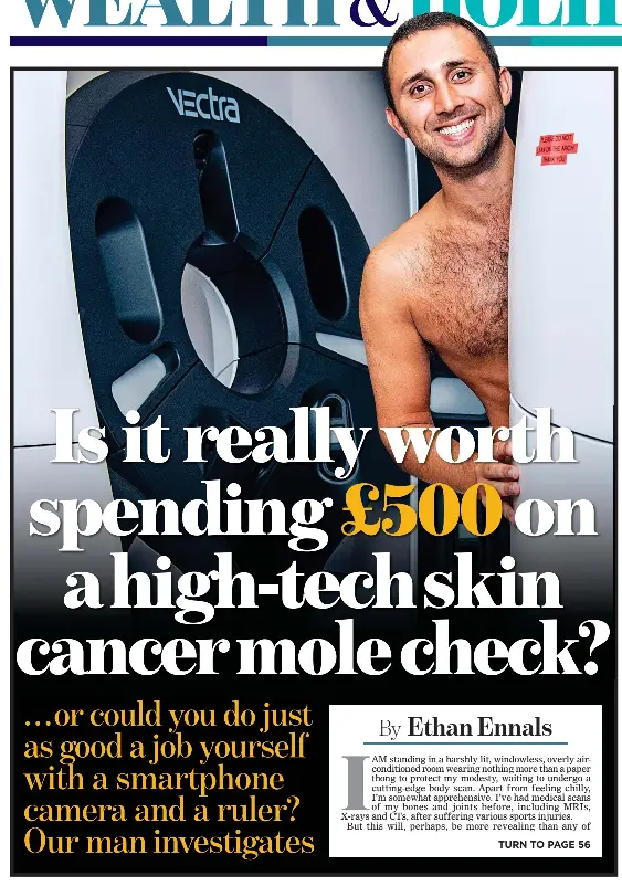 Is it really worth spending £500 on a high-tech skin cancer mole check? - PressReader