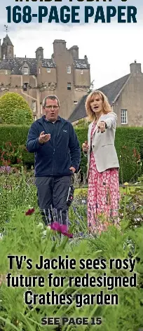 TV’s Jackie sees rosy future for redesigned Crathes garden - PressReader