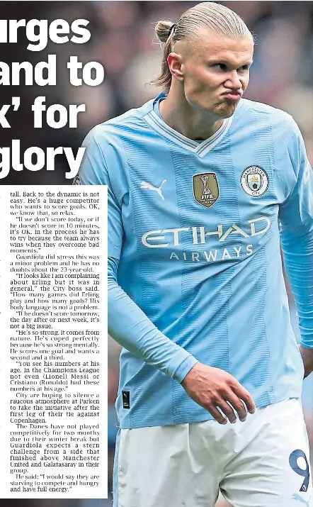 Pep urges Haaland to ‘relax’ for City glory - PressReader