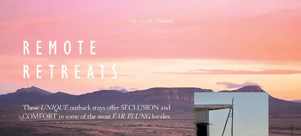 REMOTE RETREATS - PressReader