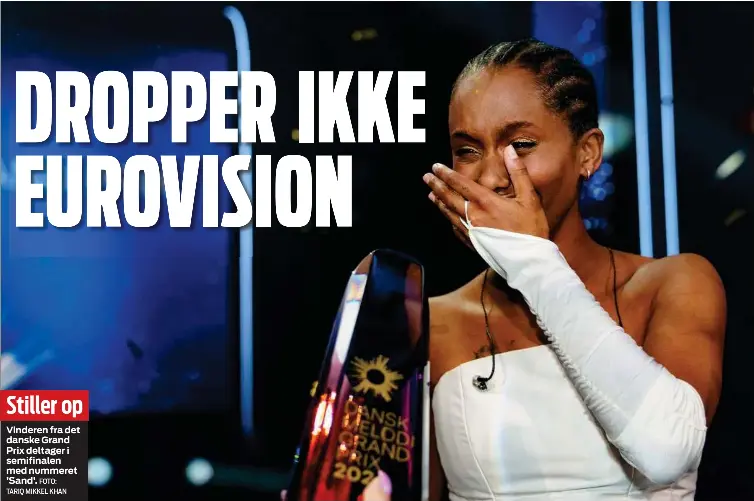 DROPPER IKKE EUROVISION - PressReader