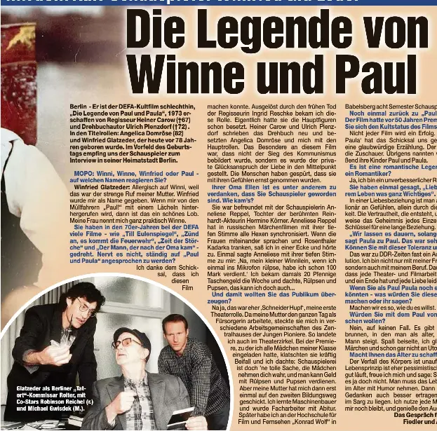 Mit dem Kult-Schauspiel­er Winfried Glatzeder Die Legende von Winne und Paul - PressReader