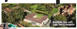 Captain Tom daughter told to demolish £200,000 spa - PressReader