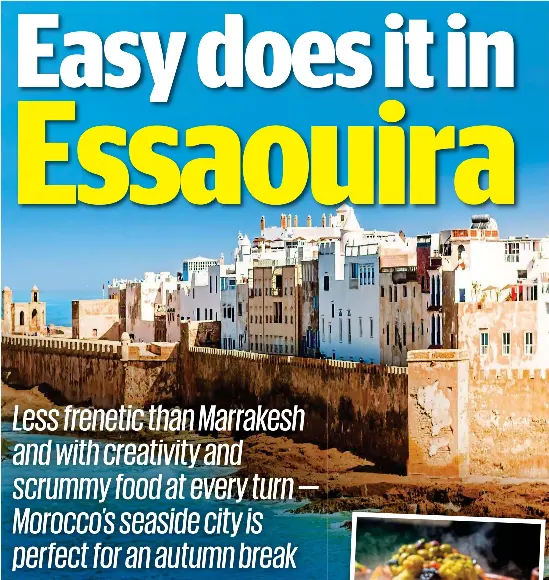 Easy does it in Essaouira - PressReader