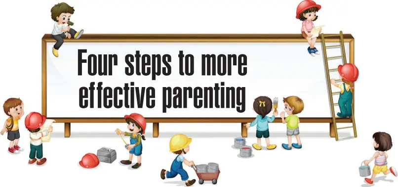 Four steps to more effective parenting - PressReader