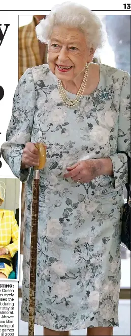 Queen ‘carefully considers’ if she is well enough to go to her beloved Braemar Games - PressReader