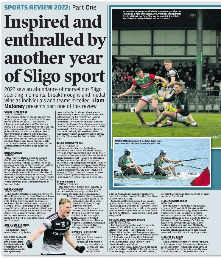 2022 saw an abundance of marvellous Sligo sporting moments, breakthrou ...