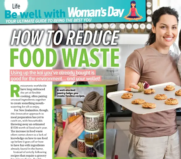 HOW TO REDUCE FOOD WASTE - PressReader