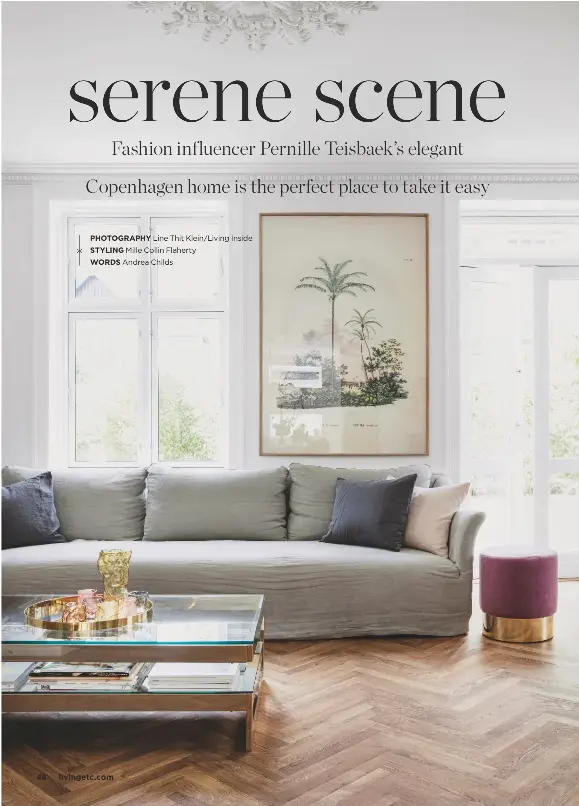 Fashion influencer Pernille Teisbaek has dressed her chic abode in the classic, minimalist ...