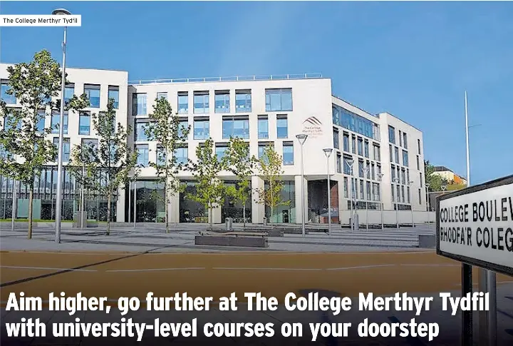 Aim higher, go further at The College Merthyr Tydfil with university ...