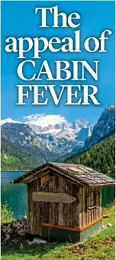 The appeal of CABIN FEVER - PressReader