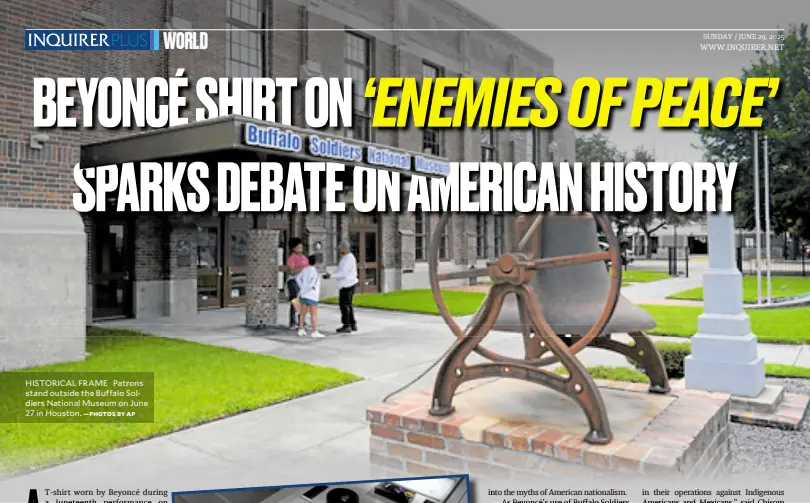 BEYONCÉ SHIRT ON ‘ENEMIES OF PEACE’ SPARKS DEBATE ON AMERICAN HISTORY - PressReader
