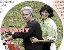 Ghislaine Maxwell: The Making Of A Monster DOCUMENTAR­Y - PressReader