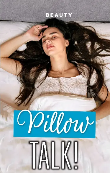 Pillow Talk! - PressReader