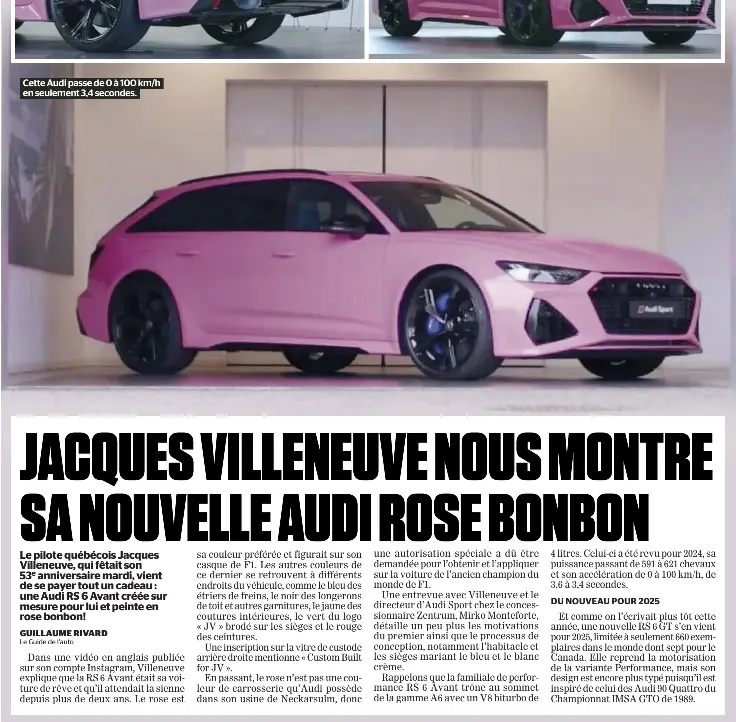 JACQUES VILLENEUVE NOUS MONTRE SA NOUVELLE AUDI ROSE BONBON - PressReader