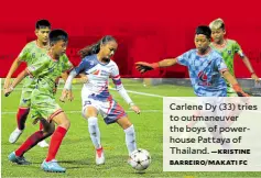 INSPIRED BY FILIPINAS, MAKATI FC GIRLS RUNNING WITH THE BOYS - PressReader