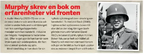 Murphy skrev en bok om erfarenhet­er vid fronten - PressReader