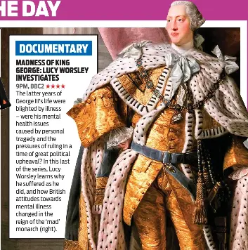 MADNESS OF KING GEORGE: LUCY WORSLEY INVESTIGAT­ES - PressReader