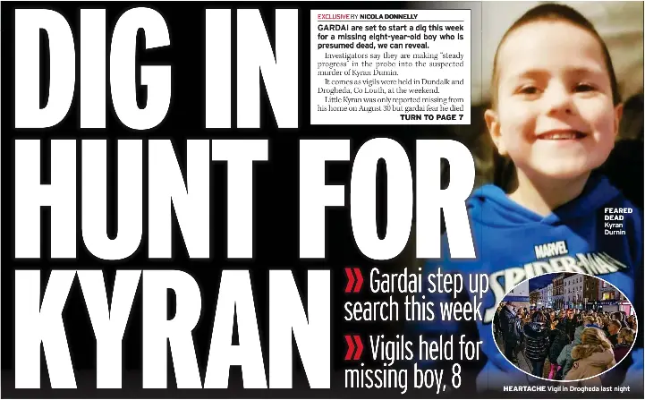 DIG IN HUNT FOR KYRAN - PressReader