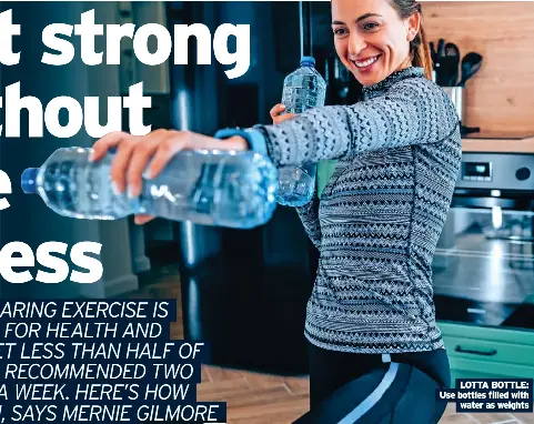Health & Lifestyle Get strong without the stress - PressReader