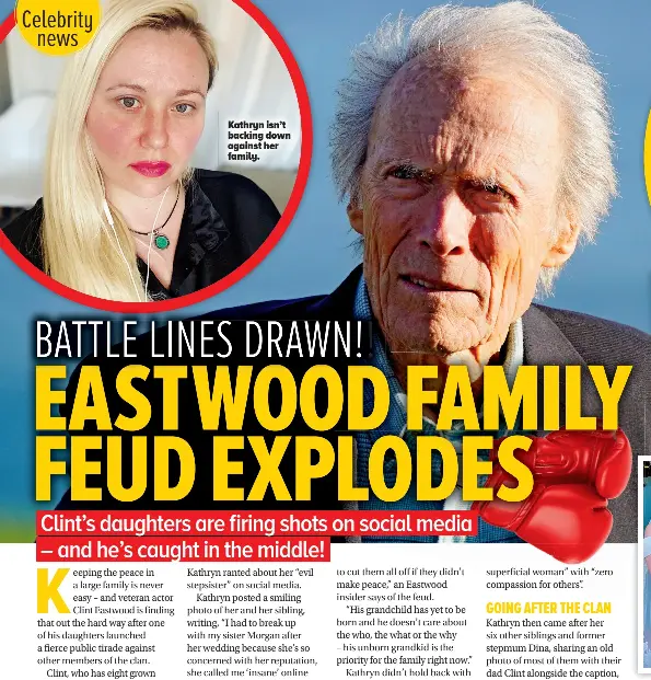 EASTWOOD FAMILY FEUD EXPLODES - PressReader