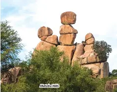 Matobo: A sacred cradle of Zim’s heroes, heroism - PressReader