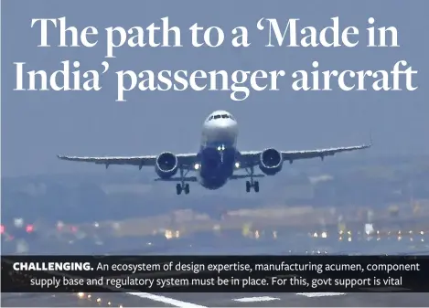 The path to a ‘Made in India’ passenger aircraft - PressReader