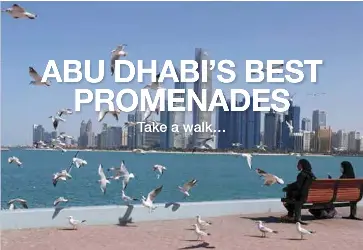 ABU DHABI’S BEST PROMENADES - PressReader