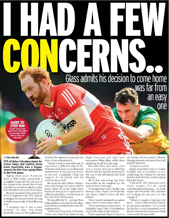 I HAD A FEW CONCERNS.. Glass admits his decision to come home was far from an easy one - PressReader
